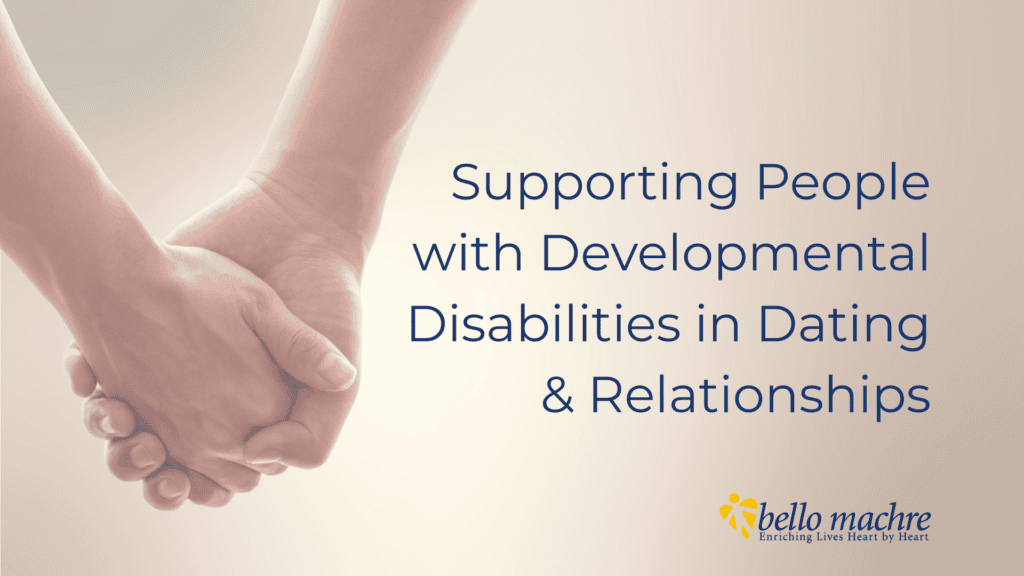 Dating & Relationships for People with Developmental Disabilities