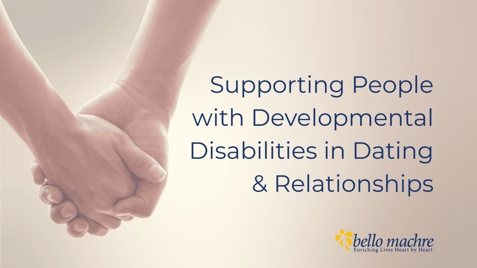 Dating & Relationships for People with Developmental Disabilities
